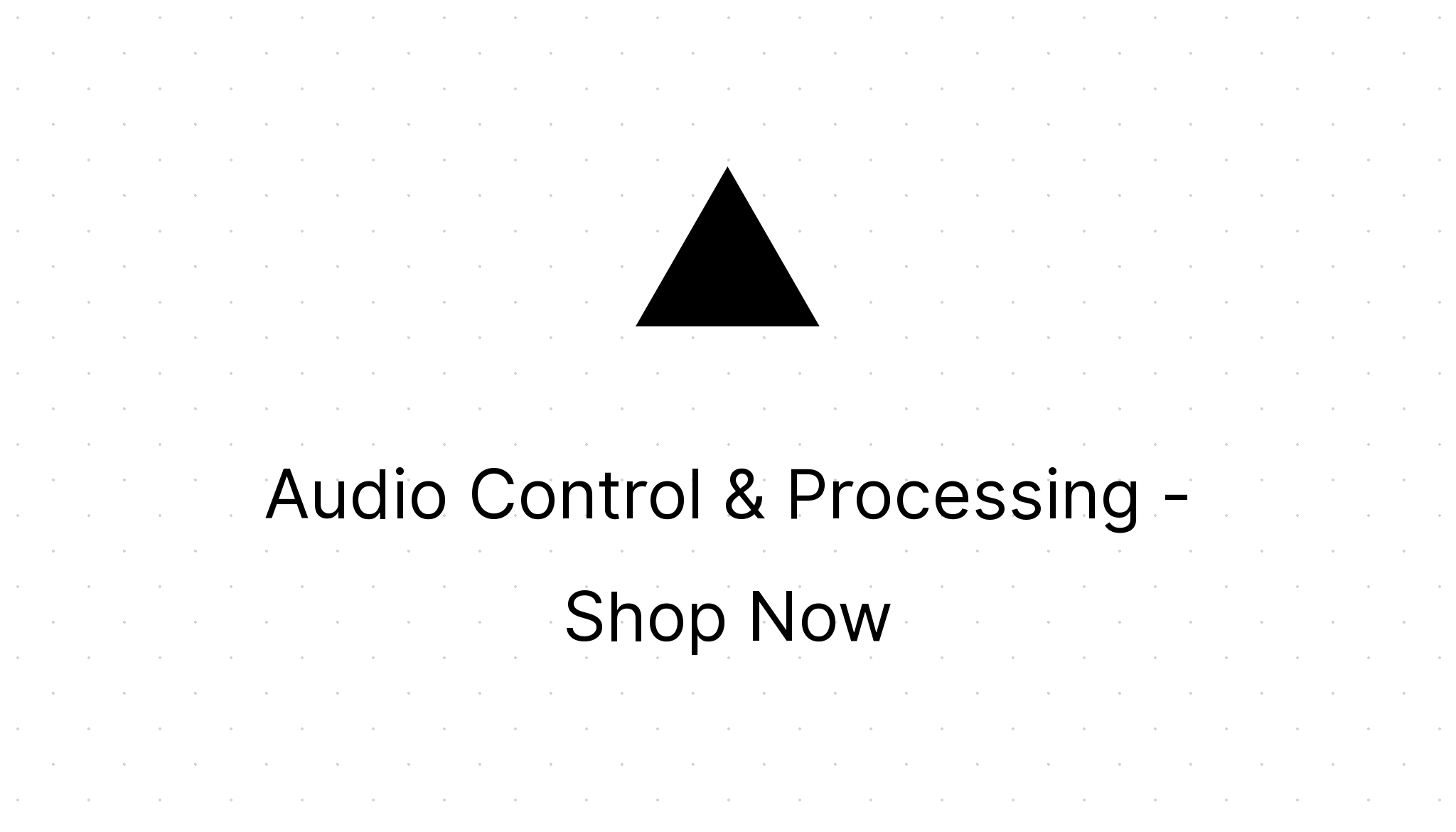 Audio Control & Processing - Shop Now - Eezee